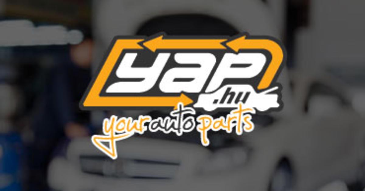 YAP AUTOPARTS KFT. - Blog